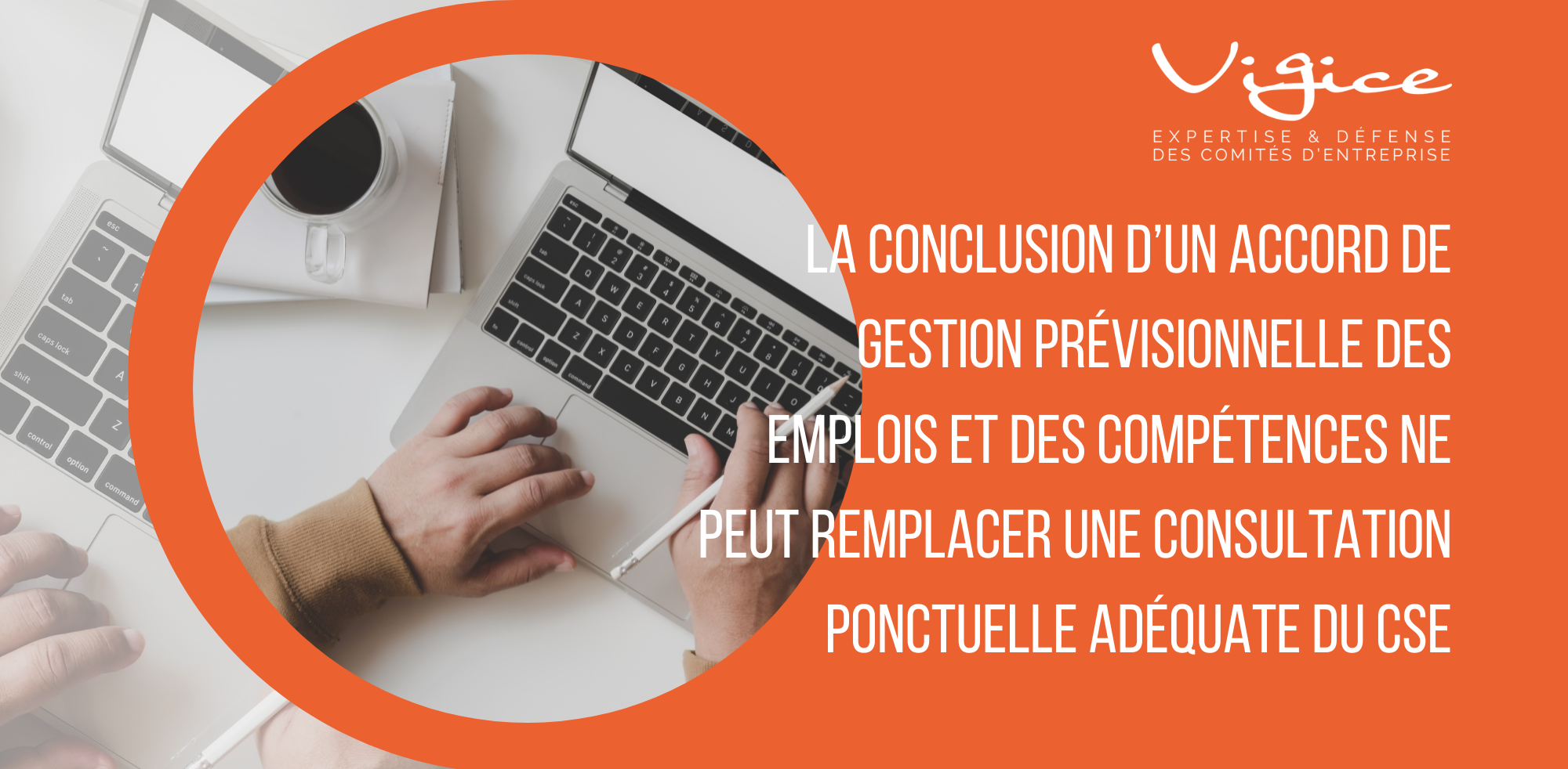 La conclusion d'un accord de gestion prévisionnelle des emplois et des ...